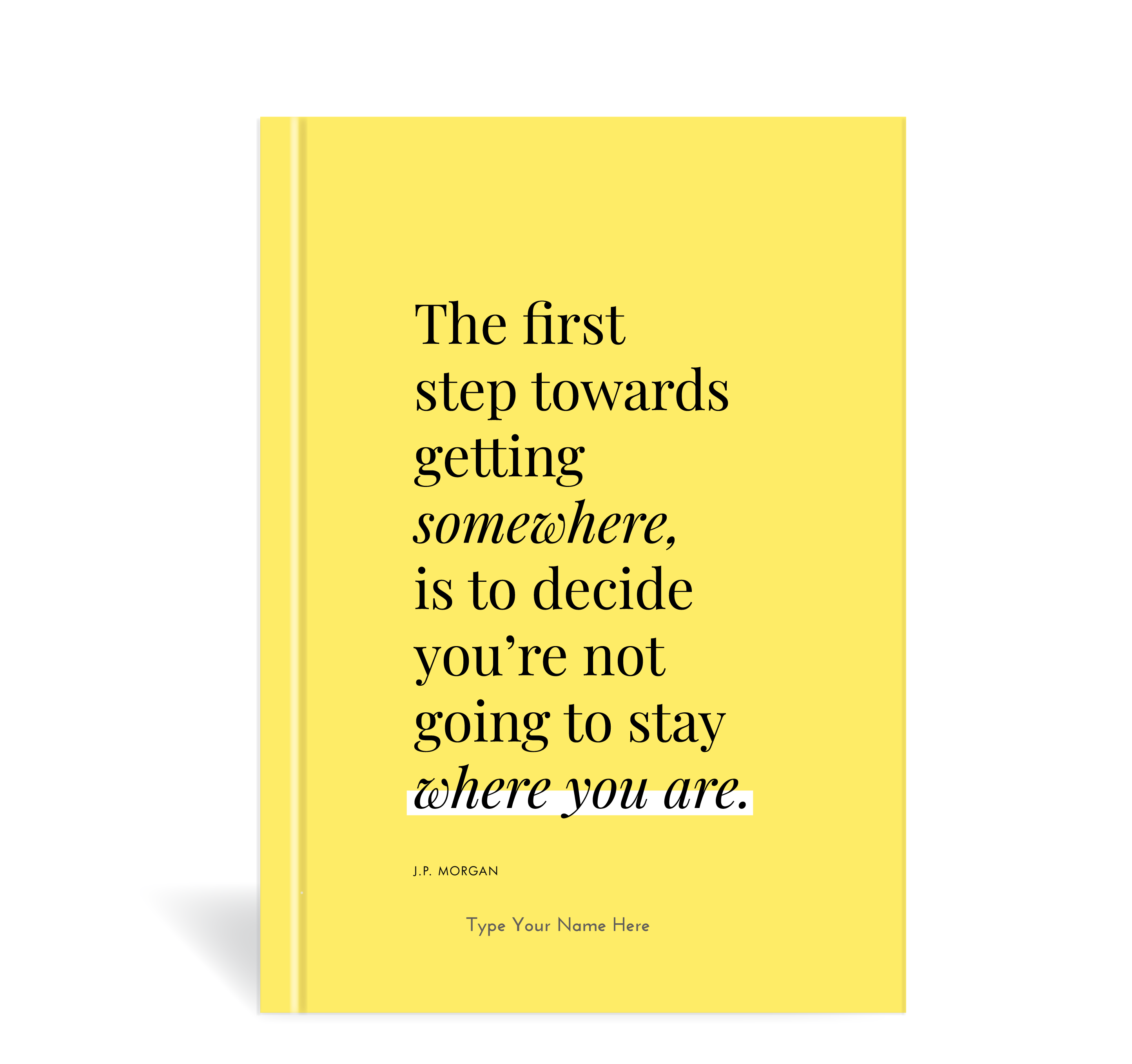 A5 Journal -The First Step... – Dream Life