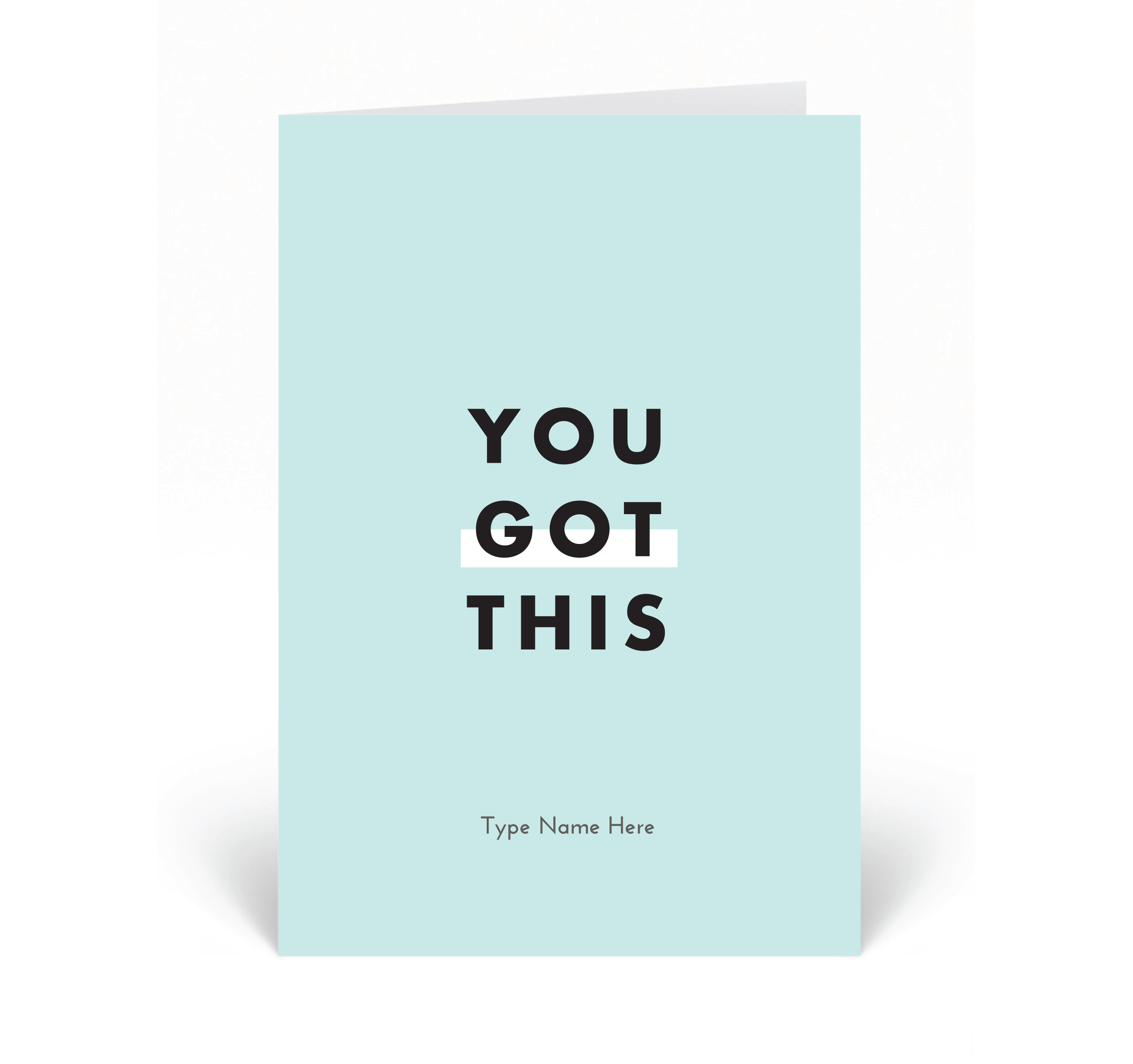 Personalised Card - You Got This – Dream Life