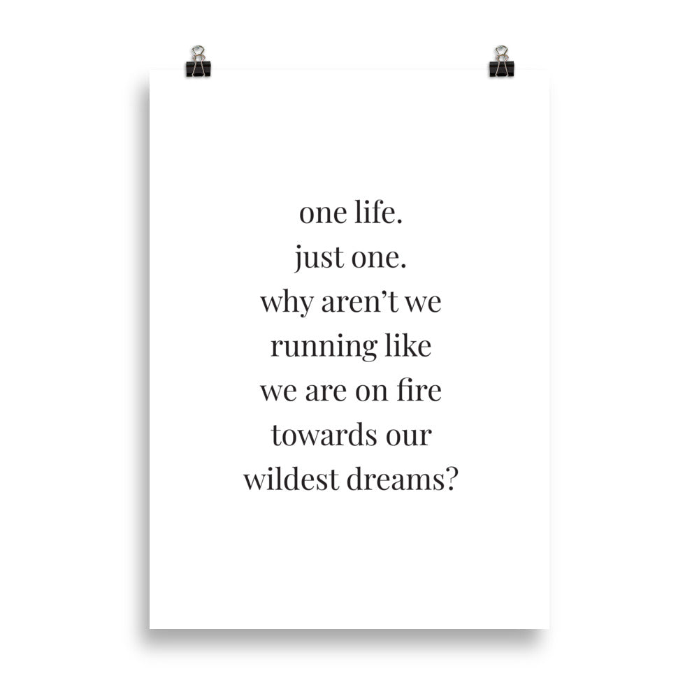 ONE LIFE Poster – Dream Life