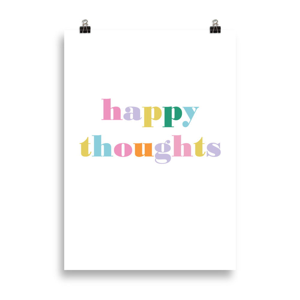 HAPPY THOUGHTS Poster – Dream Life